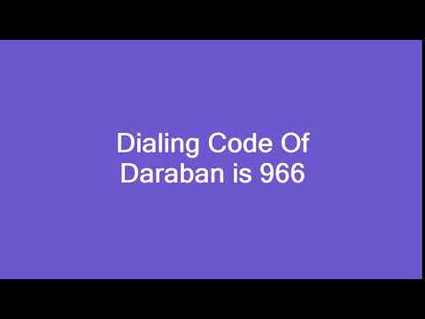 Dialing Code Of Daraban is 966