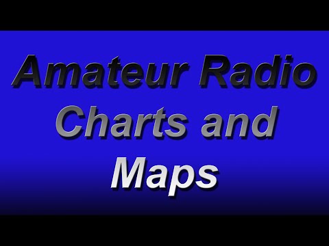 Amateur Radio Charts and Maps