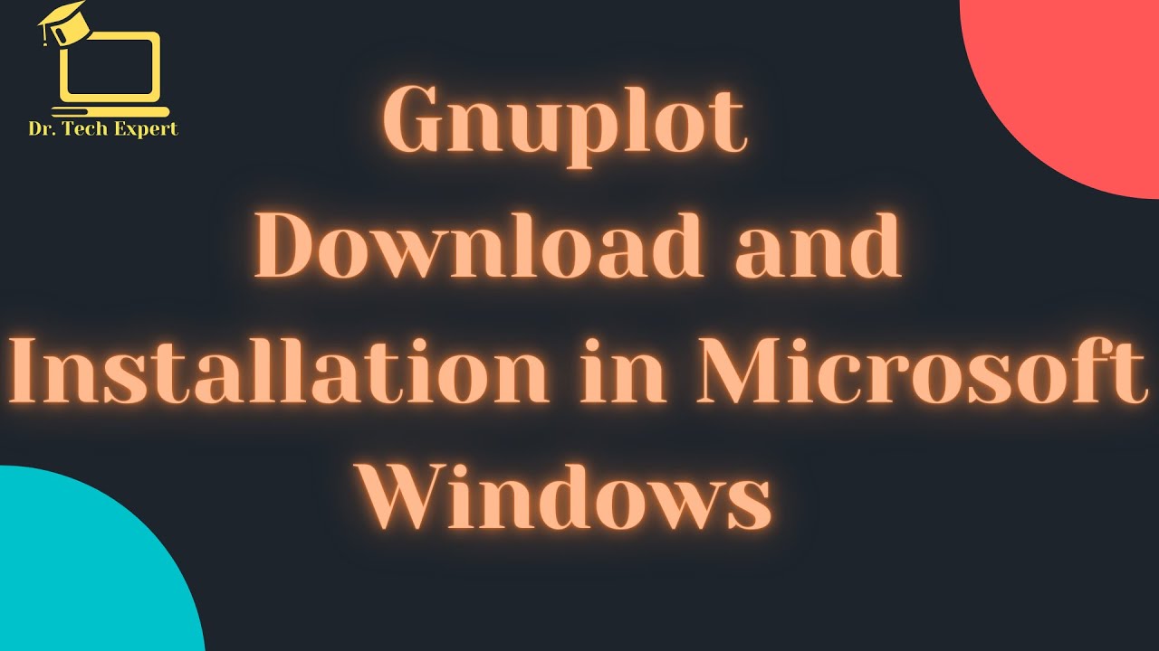 gnuplot | download and install in Microsoft windows | 2021 | Media Stack