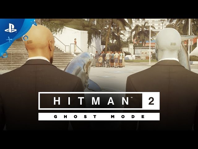 Hitman 2 Gets New 1v1 Ghost Mode, First Details – PlayStation.Blog