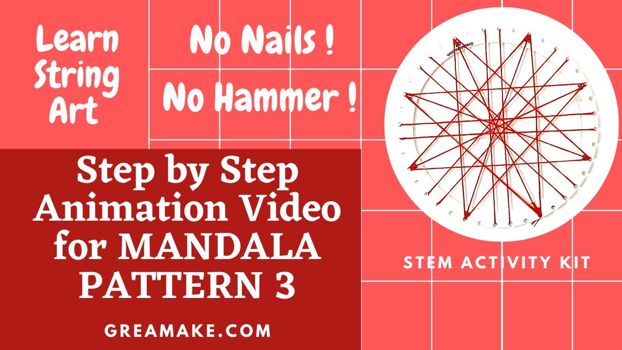 Animation Tutorial DIY MANDALA PATTERN 3 GreaMake String Art without Nails & Hammer Math STEM Kit