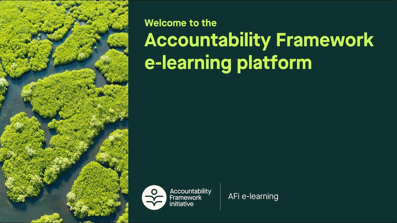 Introduction to the AFi and the Accountability Framework