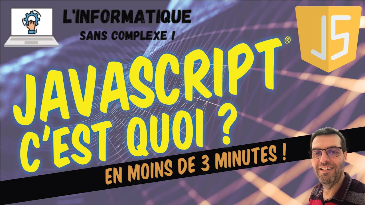 Javascript, c'est quoi ?