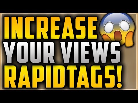 Get More Views On YouTube Using Rapidtags!