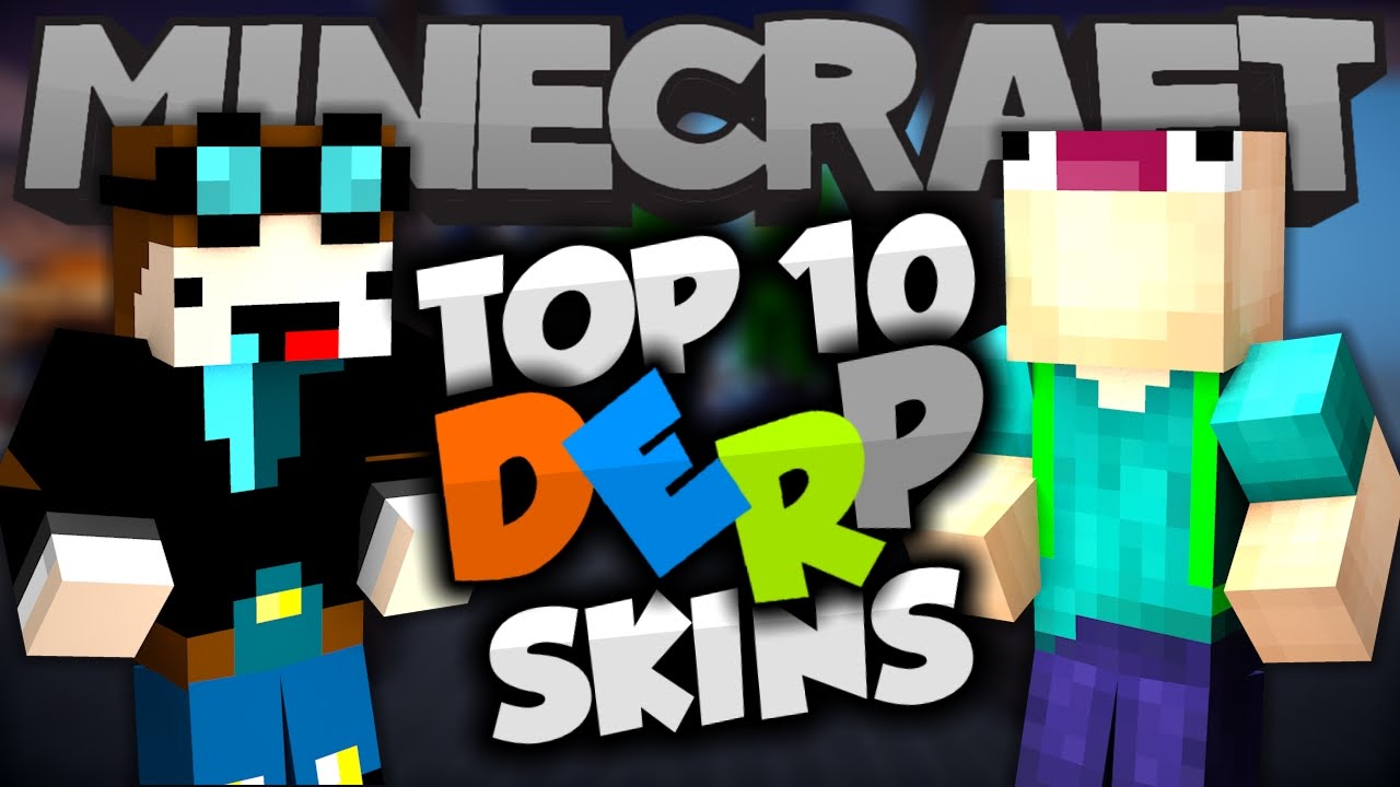 Top 10 Minecraft DERP SKINS! - Best Minecraft Skins