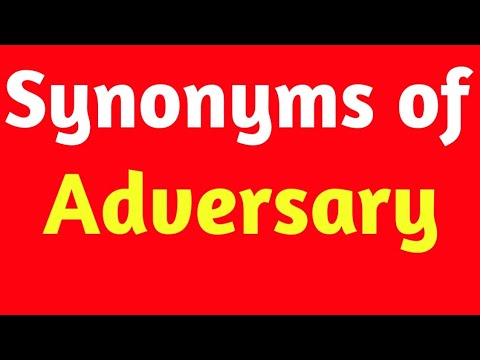 synonym of adversary । meaning of adversary । antonym and synonym in english ।