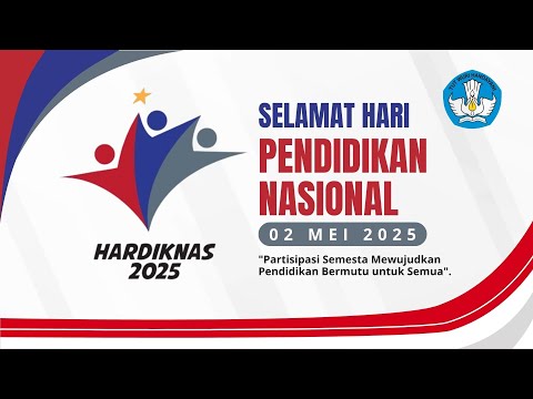 VIDEO UCAPAN SELAMAT HARI PENDIDIKAN NASIONAL 2025 part2