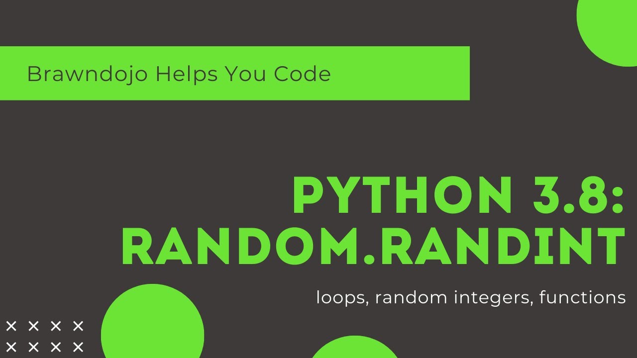 Python Problem 4: random.randint and functions