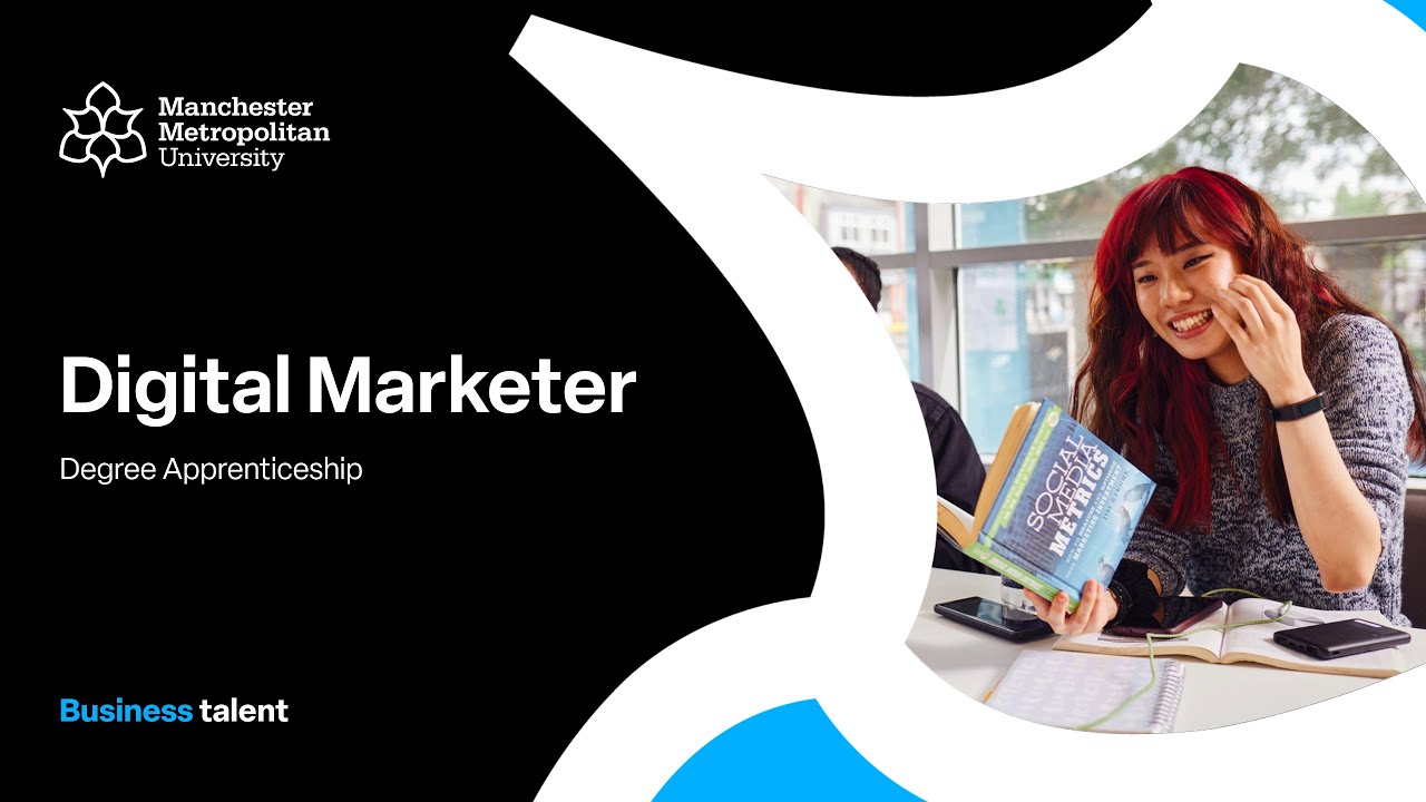 Digital Marketer Degree Apprenticeship at Manchester Met