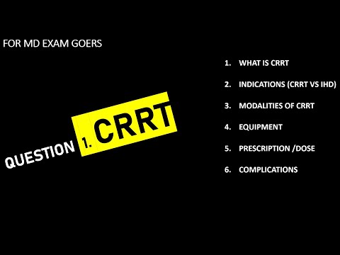 CRRT / CONTINOUS RENAL REPLACEMENT THERAPY - FOR MD FINAL EXAMS