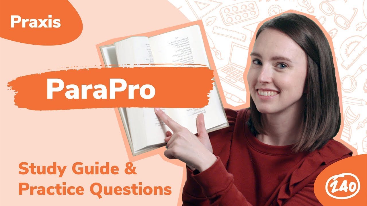 ParaPro Exam Study Guide + Practice Questions