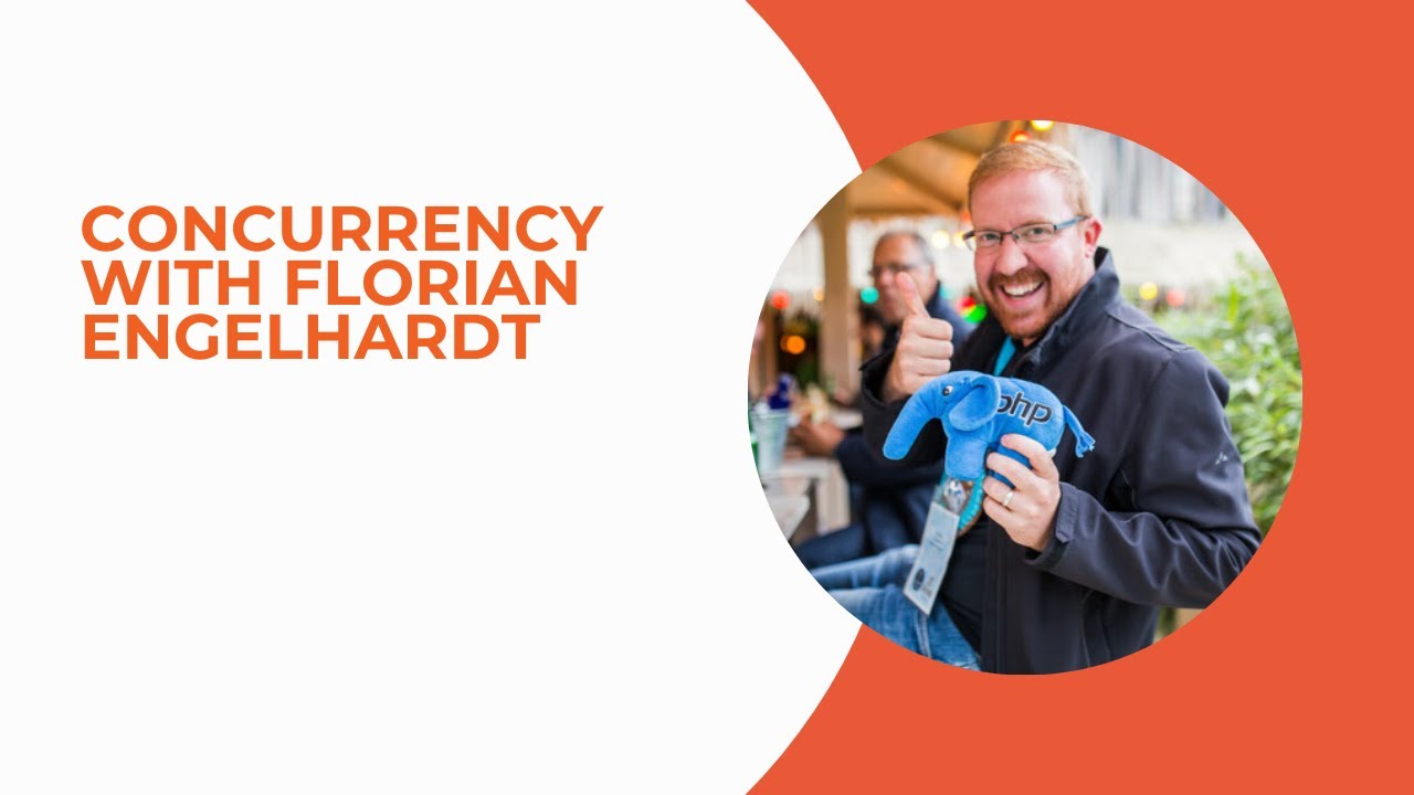 Concurrency With Florian Engelhardt
