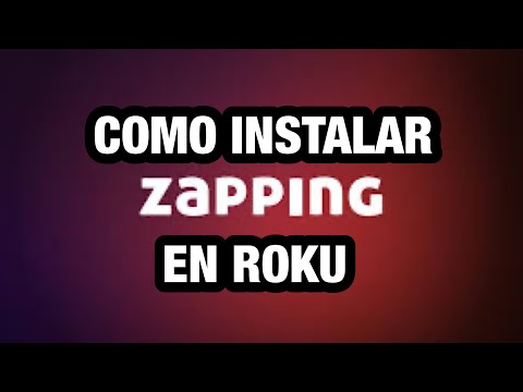 COMO INSTALAR ZAPPING TV en ROKU .