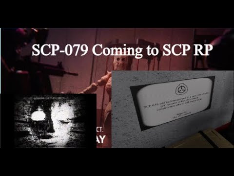 SCP-079 Coming to SCP RP | ROBLOX |