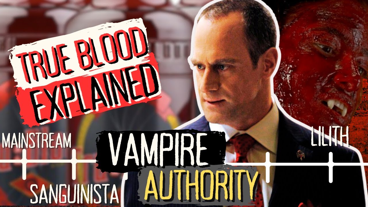 True Blood: The Vampire Authority Explained