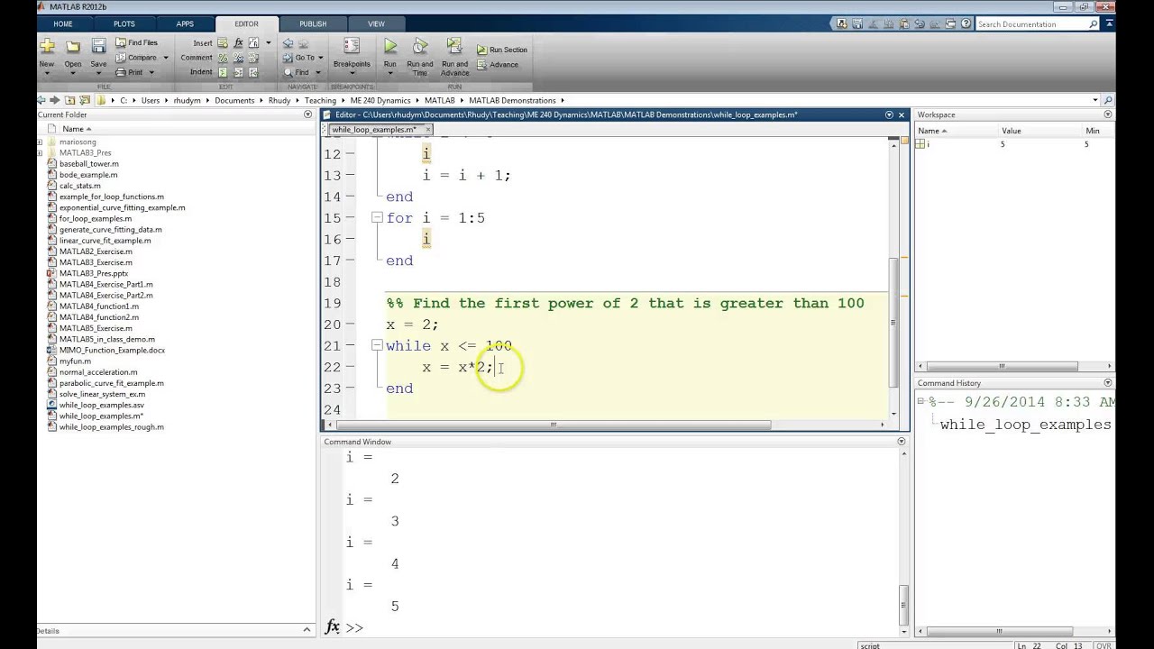 MATLAB Tutorial Lesson #05a:   While Loop Examples in MATLAB