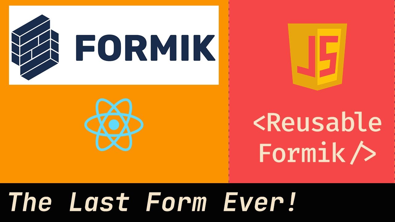 Reusable Formik // How to use Formik like a Pro!