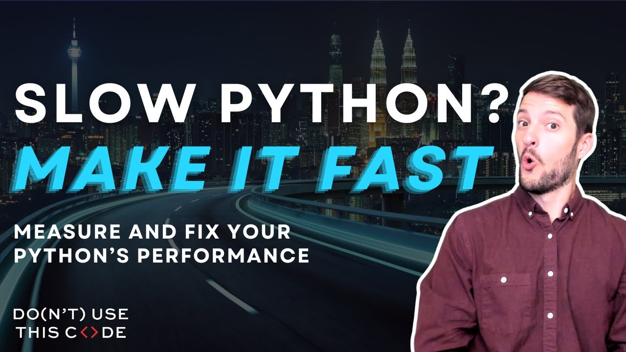 Your Code Can Be FASTER | Measure and Fix Your Python's Performance Part 1