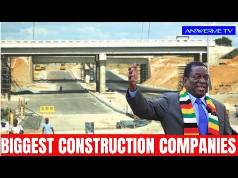 Super Gigantic Construction Companies in Zimbabwe