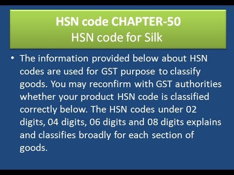 HSN CODE FOR GST - PRODUCT WISE GOODS & SREVICE DESCRIPTION (PART 50)