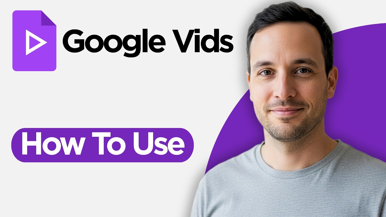 How to Use Google Vids (2026 Step by Step Guide)