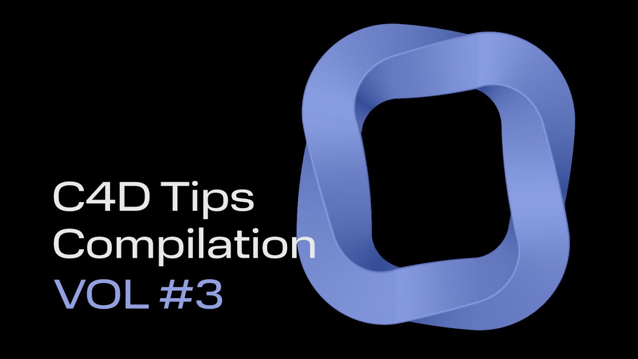 Cinema 4D Quick Tips Compilation - Part 3