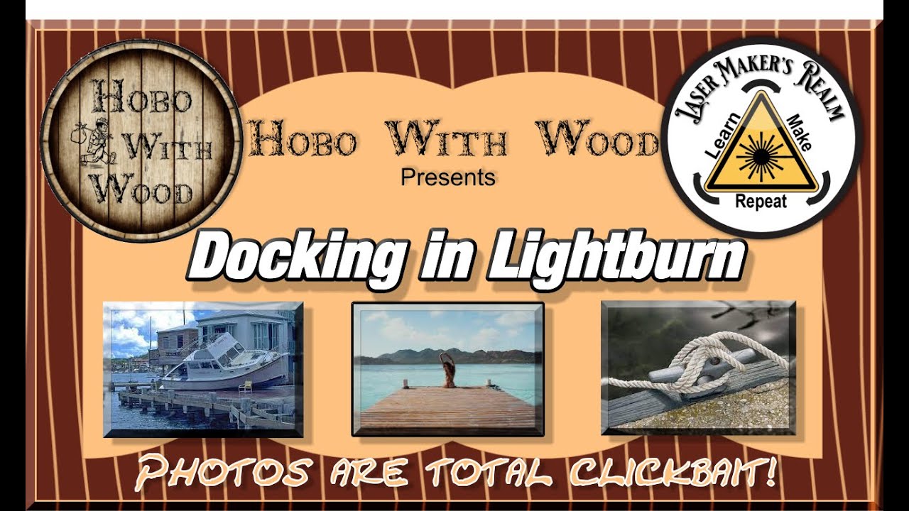 Docking in Lightburn