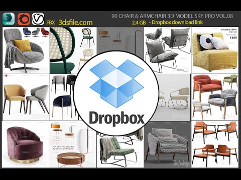 Dropbox link for download 90 Chairs and armchairs 3d models Sky pro vol 08
