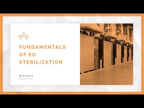 Fundamentals of Ethylene Oxide Sterilization Processing | STERIS AST TechTalk