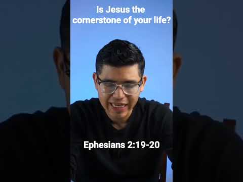 Is JESUS your Cornerstone?