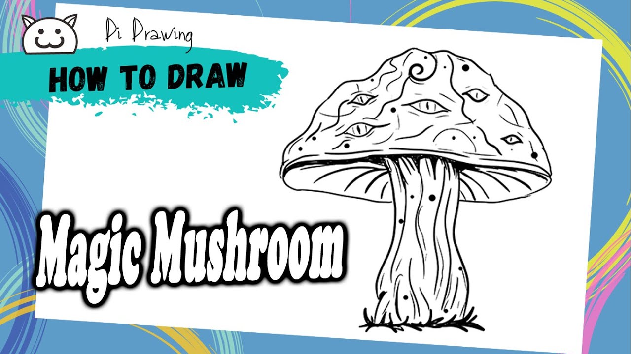 How to Draw Magic Mushroom