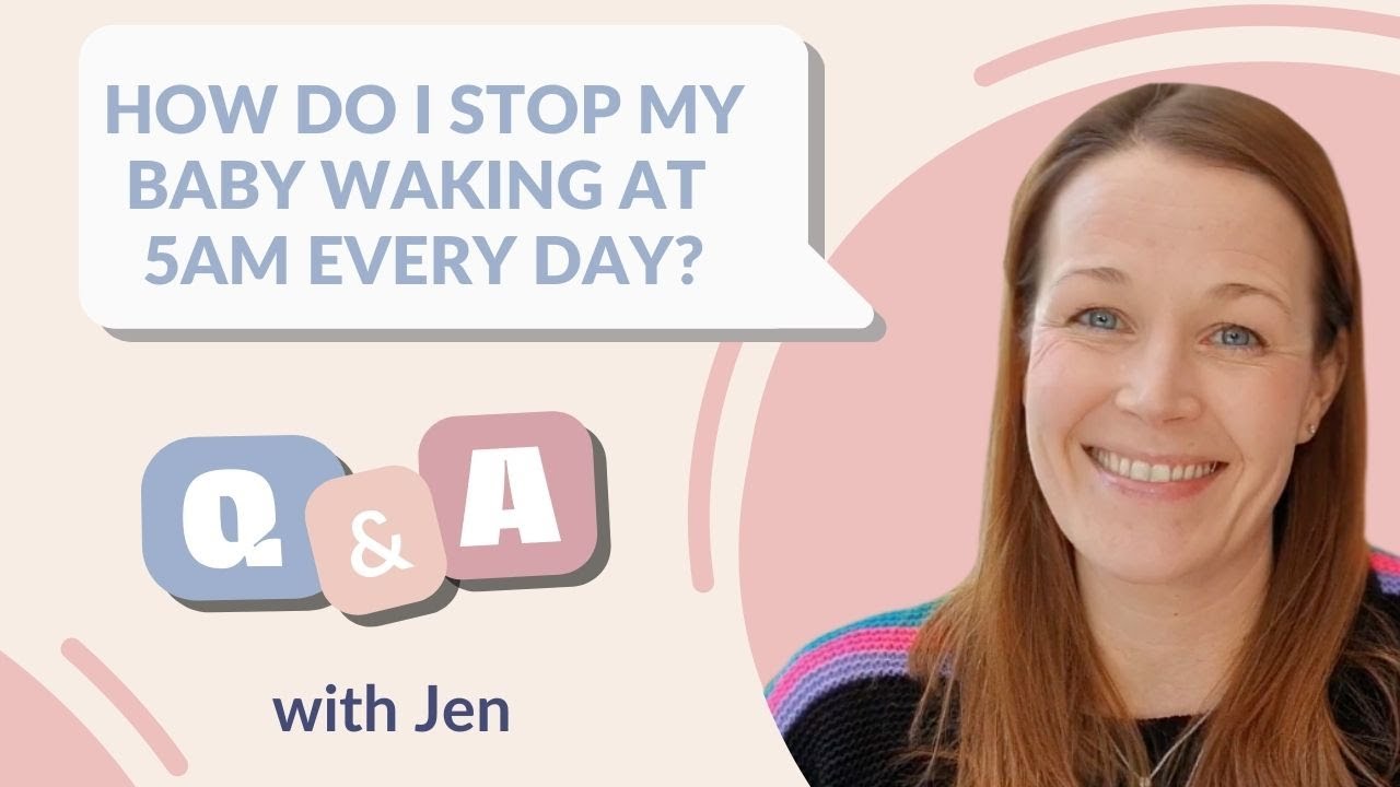 Q&A: How do I stop my baby waking up at 5am every day?