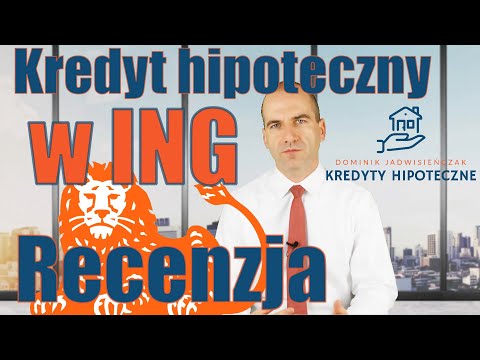 Kredyt hipoteczny w ING - recenzja