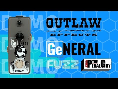 Outlaw Effects The General Fuzz iMuso