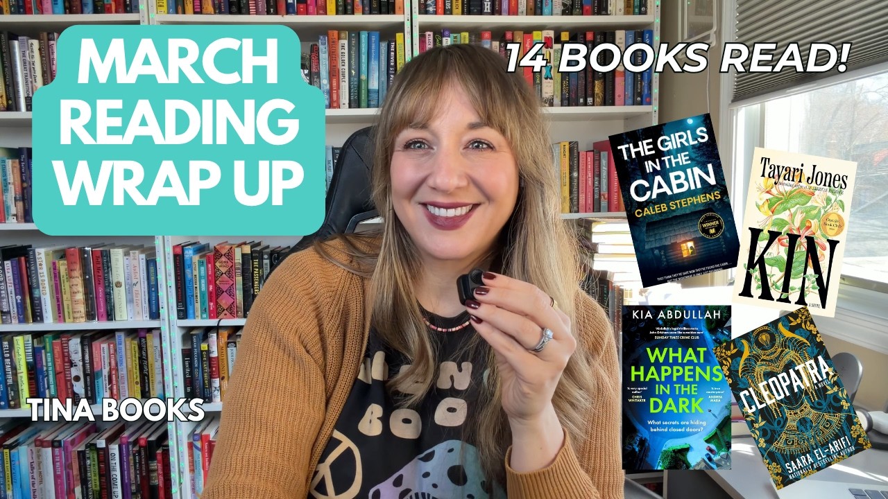 March Wrap-Up | The Books I Can’t Stop Thinking About