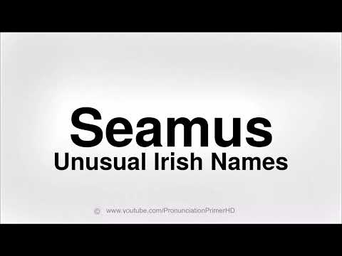 HOW TO PRONOUNCE SEAMUS