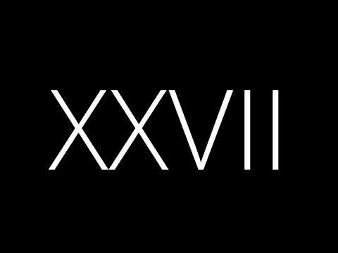 27 ~ Roman Numerals