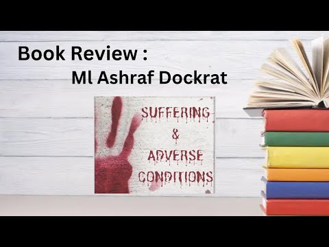 The Book Review Programme : Suffering and adverse conditions