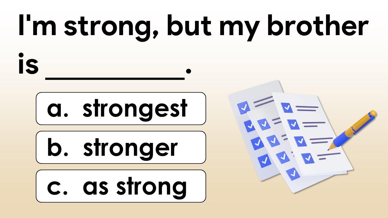 Comparative Adjectives | Can you score 15/15?