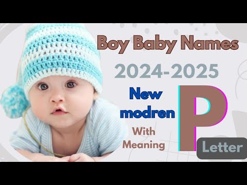 #P Letter Boy Baby Names # Boy Baby names with meaning #2024-2025Boy Baby Names❤️❤️