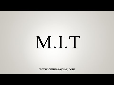 How To Say MIT