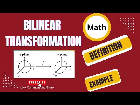 Bilinear Transformation in Complex Analysis | Easy Explanation with Example