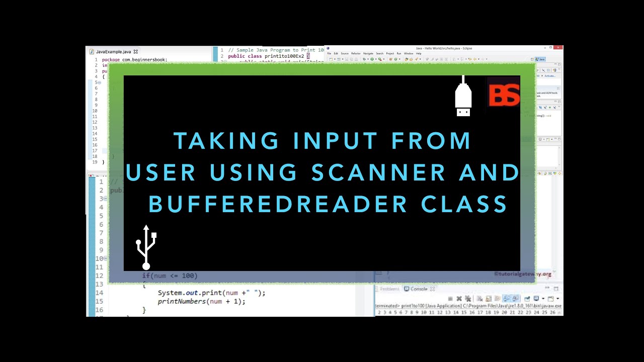 How to Take input from User in Java using Scanner|BufferedReader Class - Eclipse