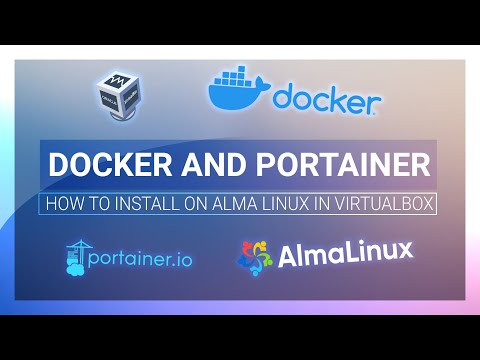 Install Docker and Portainer On AlmaLinux (2022)