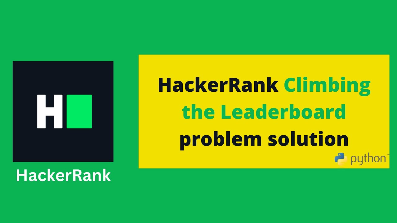 HackerRank Climbing the leaderboard problem solution in Python programming | Programmingoneonone