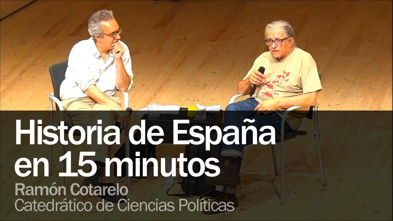 Historia de España en 15 minutos by Ramón Cotarelo