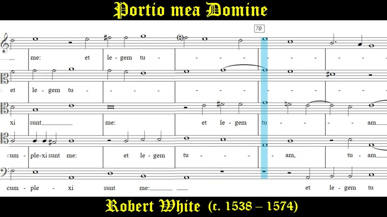 Portio mea, Domine. Robert White. Tallis Scholars. Peter Phillips, conductor. Scrolling score.