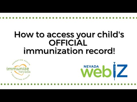 How to Access Your OFFICIAL Immunization Record with Nevada WebIZ