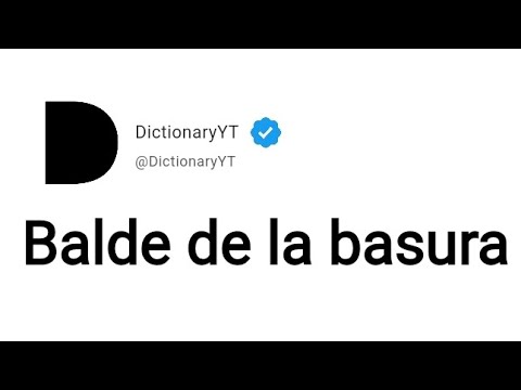 Balde de la basura Meaning in English