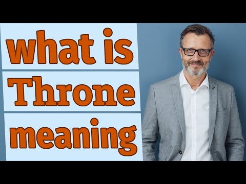 Throne | Meaning of throne